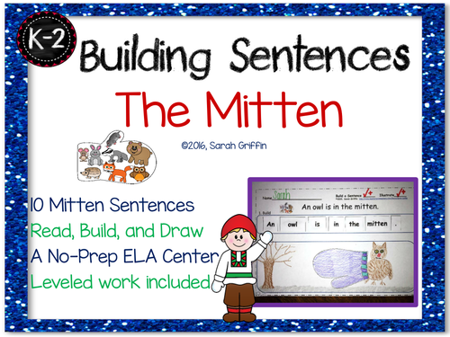 Building Sentences - The Mitten - No-Prep Writing Center | Teaching ...