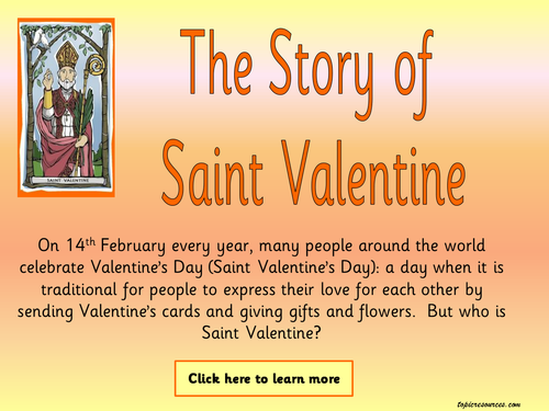 Valentines Day: Saint Valentine's Topic Pack | Teaching Resources