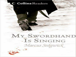My Swordhand is Singing by Marcus Sedgewick | Teaching Resources