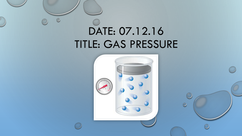 Gas pressure | Teaching Resources