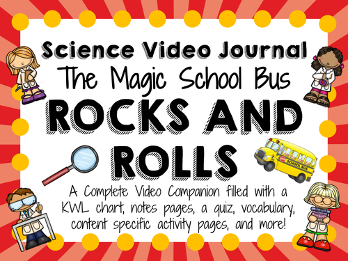 Magic School Bus: Rocks and Rolls: Video Journal | Teaching Resources