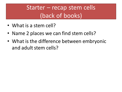 Stem cell dilemmas and therapeutic cell cloning. New GCSE Biology AQA ...