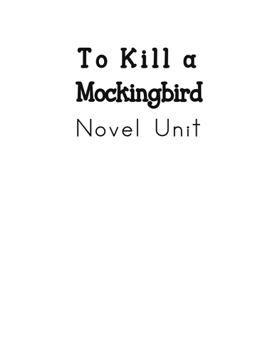To Kill a Mockingbird No Prep Novel Unit | Teaching Resources