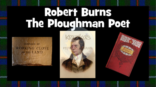 Robert Burns and Burns Night | Teaching Resources