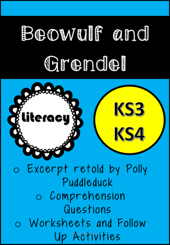 Beowulf and Grendel (Unit of Work for KS3/KS4) | Teaching Resources