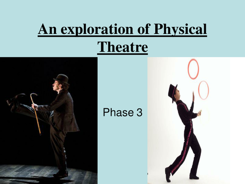 Key Stage 3 Drama: Physical Theatre | Teaching Resources