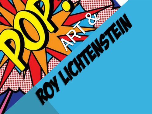 Pop Art & Roy Lichtenstein | Teaching Resources