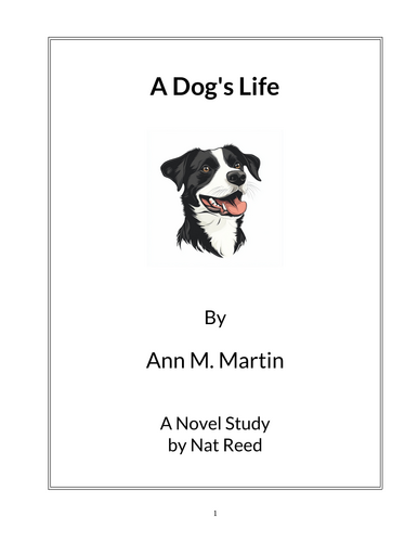 A Dog's Life by Ann M. Martin - (Lesson Plan) | Teaching Resources