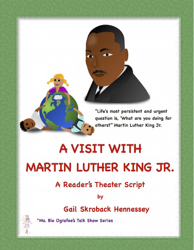 Martin Luther King: A Biographical Play(Reader's Theater Script ...