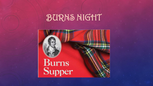 Robert Burns PPT and Burns Night PPT & 2 Worksheets | Teaching Resources