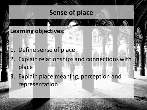 AQA AS Changing Places Module - Lesson 3 (Sense of Place) | Teaching ...