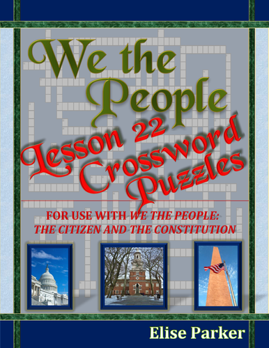 We the People Lesson 22 Crossword Puzzles: Congressional Lawmaking and ...