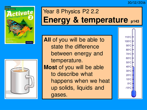 A digital version of the Year 8 Physics P 2.3 "Energy and Temperature ...