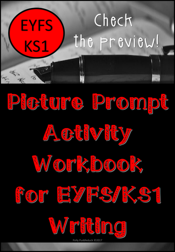 Picture Prompt Activity Writing Workbook for EYFS/KS1 | Teaching Resources
