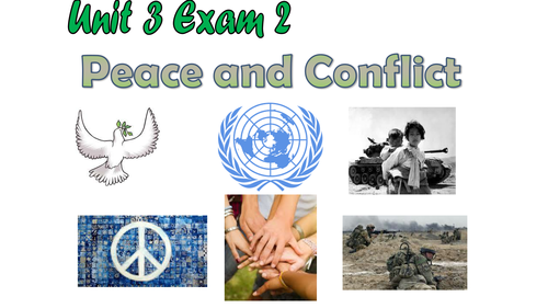 EDEXCEL GCSE Unit 8: Peace and Conflict - what is the role and purpose ...
