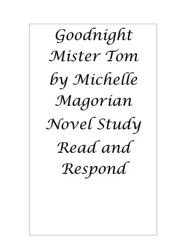 Goodnight Mister Tom Read and Respond | Teaching Resources