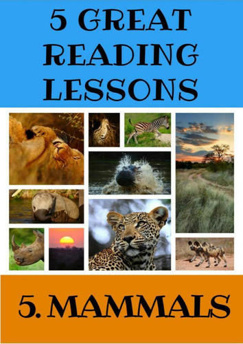 5 GREAT READING LESSONS: Mammals | Teaching Resources