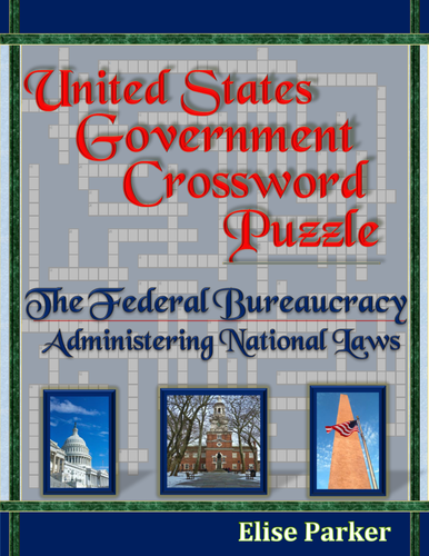 Federal Bureaucracy Crossword Puzzle: Administration of Laws (U.S ...