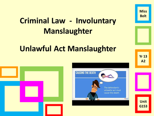 Unlawful Act Manslaughter | Teaching Resources