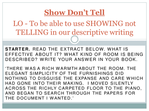 Descriptive Writing - Show don't tell, Lesson 4 | Teaching Resources