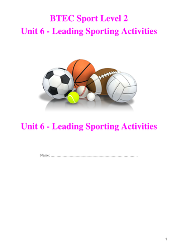 BTEC Level 2: Unit 6 Leading Sports Activities Coursework Booklet ...
