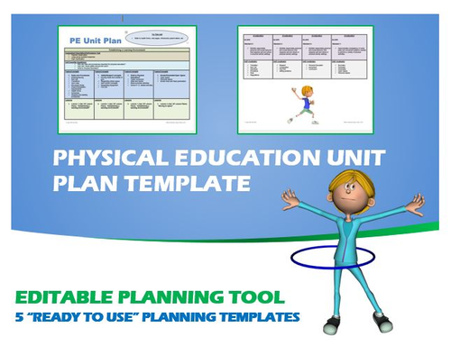 Physical Education Unit Plan- 5 "Ready to Use" Planning Templates ...