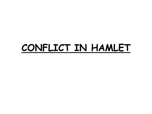 Lesson considering conflict (internal and external) in Hamlet ...