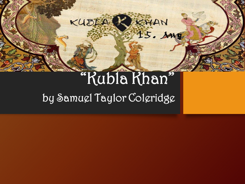 Kubla Khan PPT and worksheet | Teaching Resources