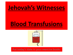 KS3 Religion Jehovah's witnesses blood transfusions lesson with resources | Teaching Resources