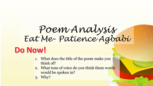 Poem Analysis - 'Eat Me' by Patience Agbabi | Teaching Resources