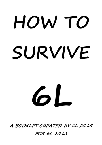 How to survive 6L (end of year activity) | Teaching Resources