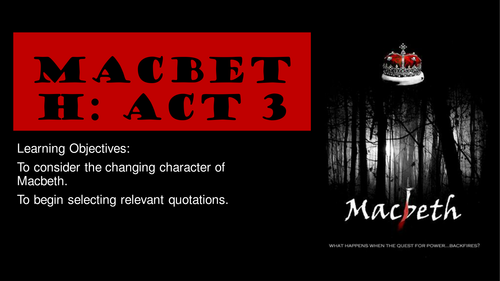 Macbeth - Act 3 | Teaching Resources