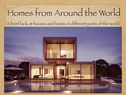Houses and Homes from Around the World | Teaching Resources
