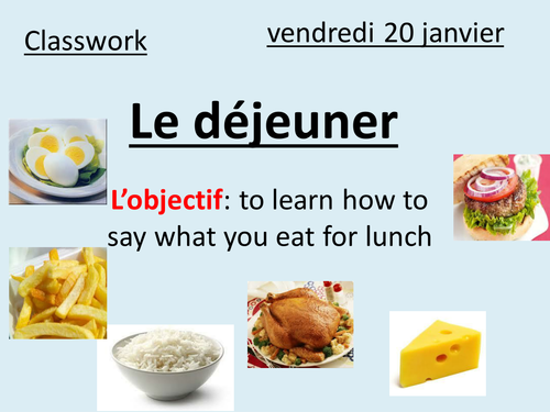 Food in French - le déjeuner (lunch) | Teaching Resources