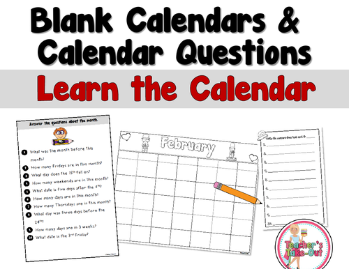 Blank Calendars and Calendar Questions | Teaching Resources