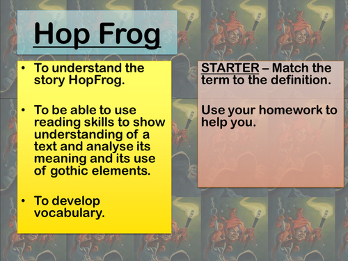Hop Frog (Edgar Allen Poe) - Gothic features and comprehension ...