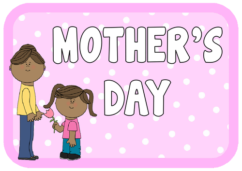 MOTHER'S DAY TEACHING RESOURCES EYFS KS1-2 CELEBRATIONS TRADITIONS MOM ...