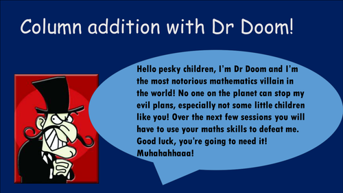 Column addition for Year 3 featuring Dr Doom! | Teaching Resources