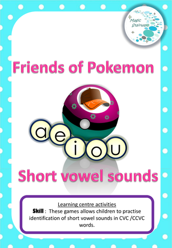 Friends of Pokemon - Phonics - vowel sounds (with free printables ...