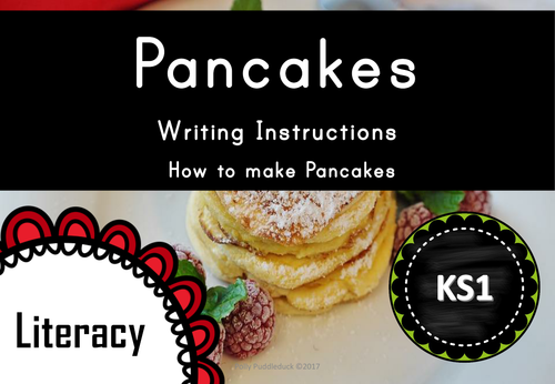 Writing Instructions - How to make Pancakes (KS1) | Teaching Resources