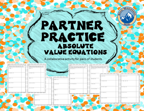 Partner Practice Absolute Value Equations | Teaching Resources