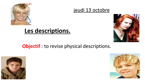 Physical descriptions in French -revision. | Teaching Resources