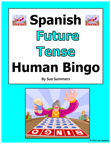 Spanish Future Tense Human Bingo Game Speaking Activity | Teaching ...