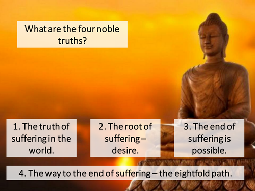 Four Noble Truths and Eightfold Path | Teaching Resources