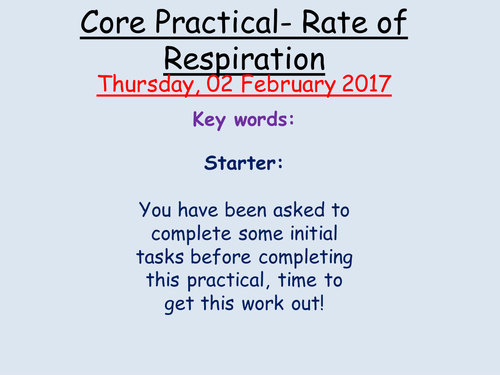 SNAB A2 Core Pracitcal- Rate of Respiration | Teaching Resources