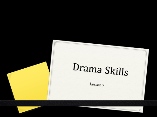 Year 7 or Primary Introduction to Drama skills | Teaching Resources