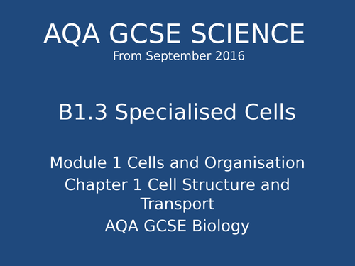 NEW GCSE Biology - B1 Cell Structure & Transport | Teaching Resources