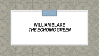William Blake's 'The Echoing Green' | Teaching Resources