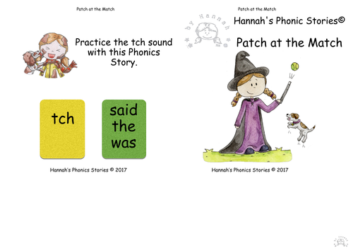 Patch at the Match, Hannah's Phonic Stories, tch sound | Teaching Resources
