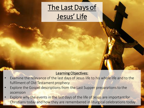 The Last Days of Jesus Life | Teaching Resources
